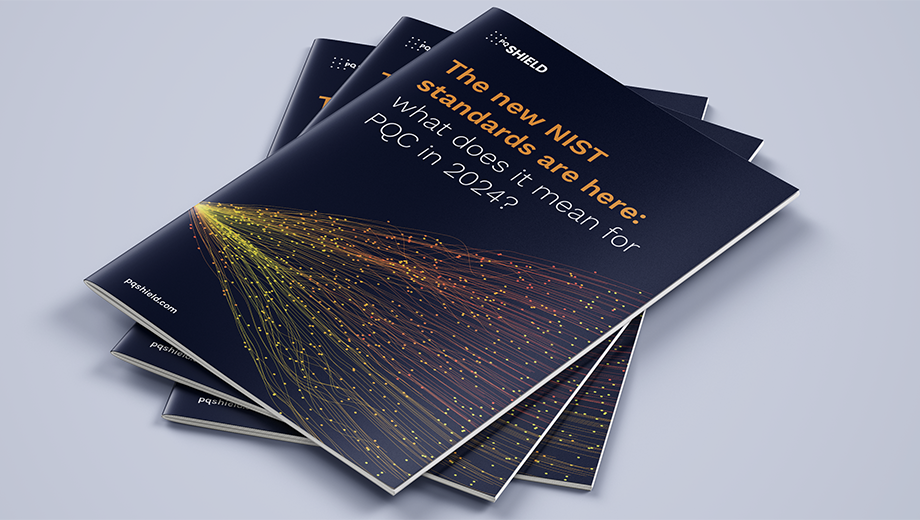 The new NIST standards are here: what does it mean for PQC in 2024?
